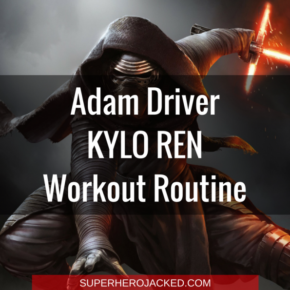 Adam Driver Workout Routine and Diet [Updated]: Train like Kylo Ren!