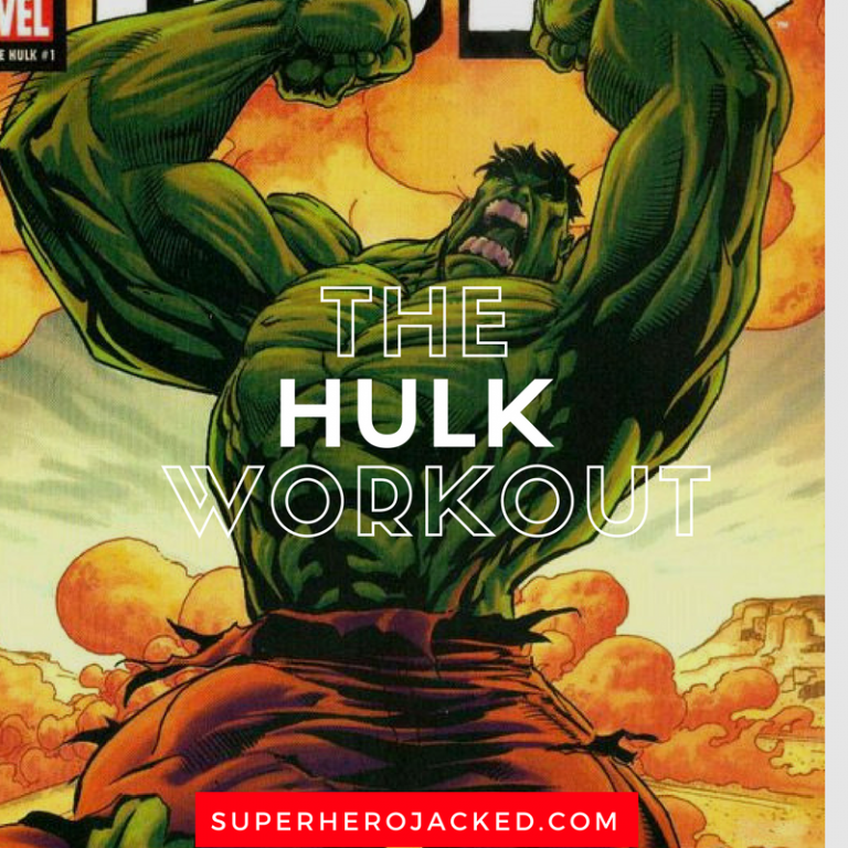 The Hulk Workout Routine: Train like The Incredible Hulk