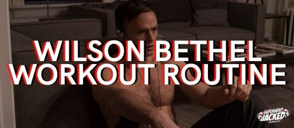 Wilson Bethel Workout Routine and Diet Plan [Updated]