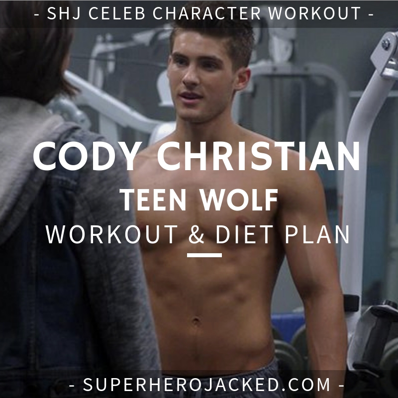 Cody Christian Workout Routine and Diet Plan [Updated]