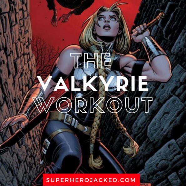 Valkyrie Workout Routine: Train like the the Leader of The Choosers of ...
