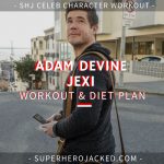 Adam Devine Workout Routine and Diet Plan [Updated]