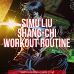 Simu Liu Workout Routine and Diet Plan: Train like Marvel's Shang-Chi