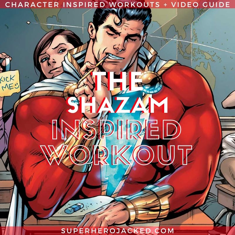 The Shazam Inspired Circuit Workout [Video Guide Included] – Superhero ...