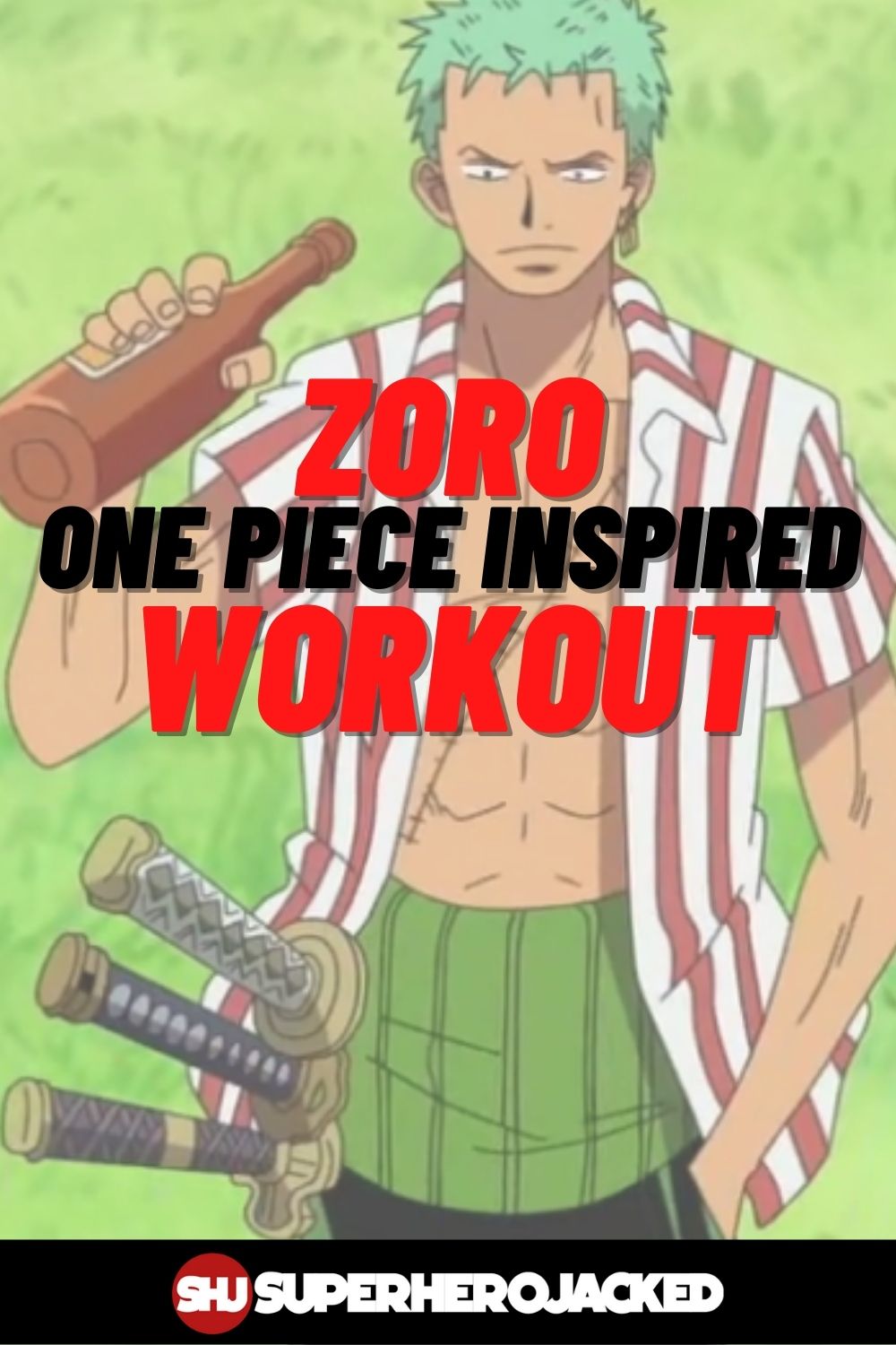 Roronoa Zoro Workout Routine: Train like Zoro from One Piece