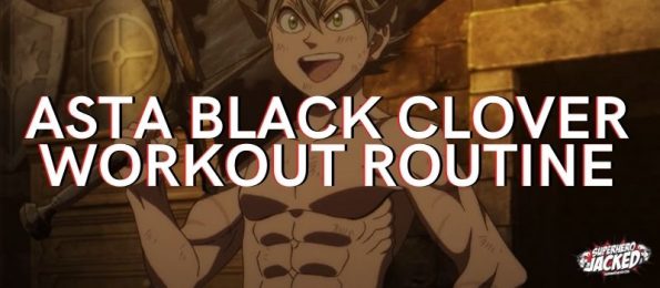 Asta Workout Routine: Train like Black Clover's Main Protagonist ...