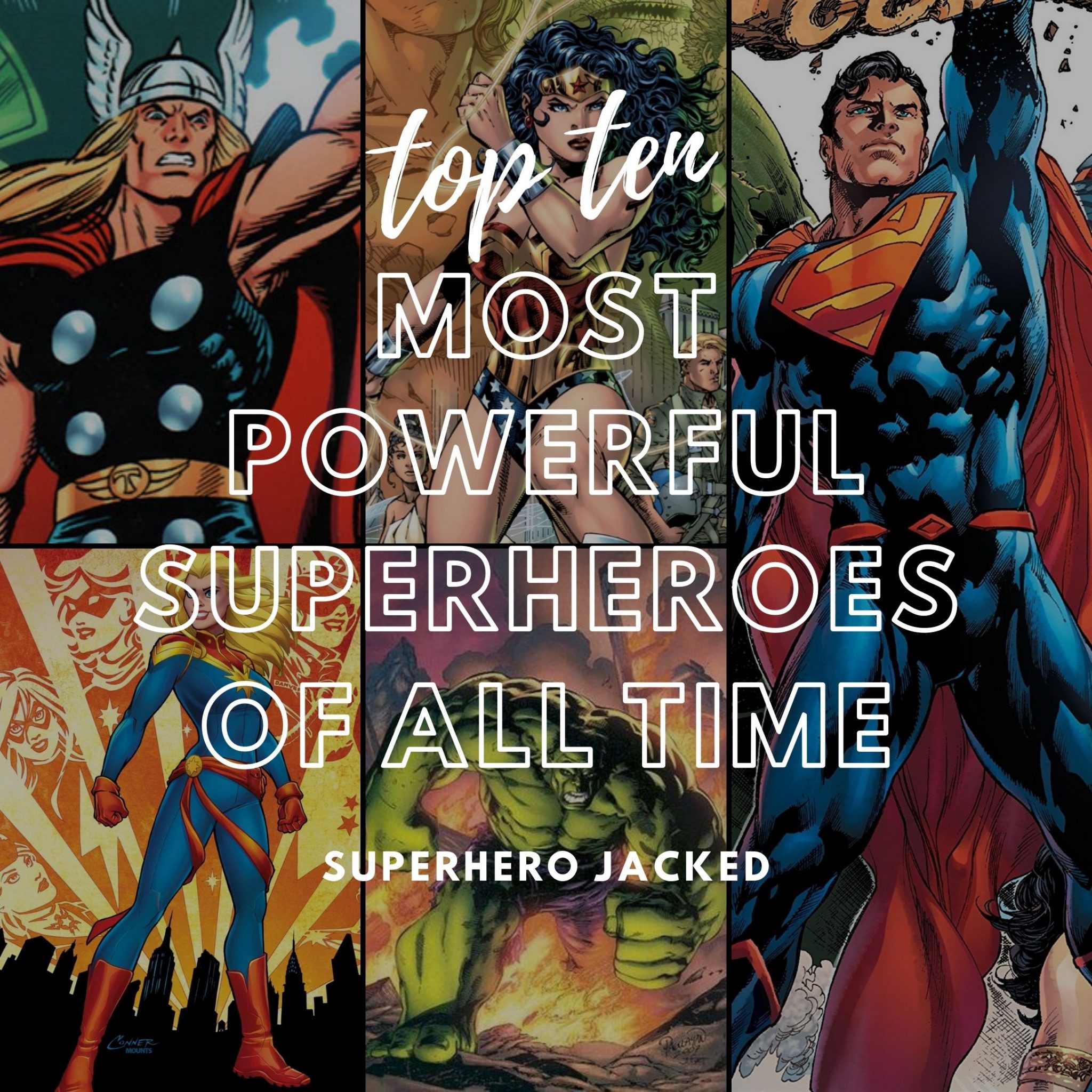 Top Ten Most Powerful Superheroes of All Time – Superhero Jacked