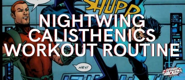 Nightwing Calisthenics Workout: Use Bodyweight like Dick Grayson!