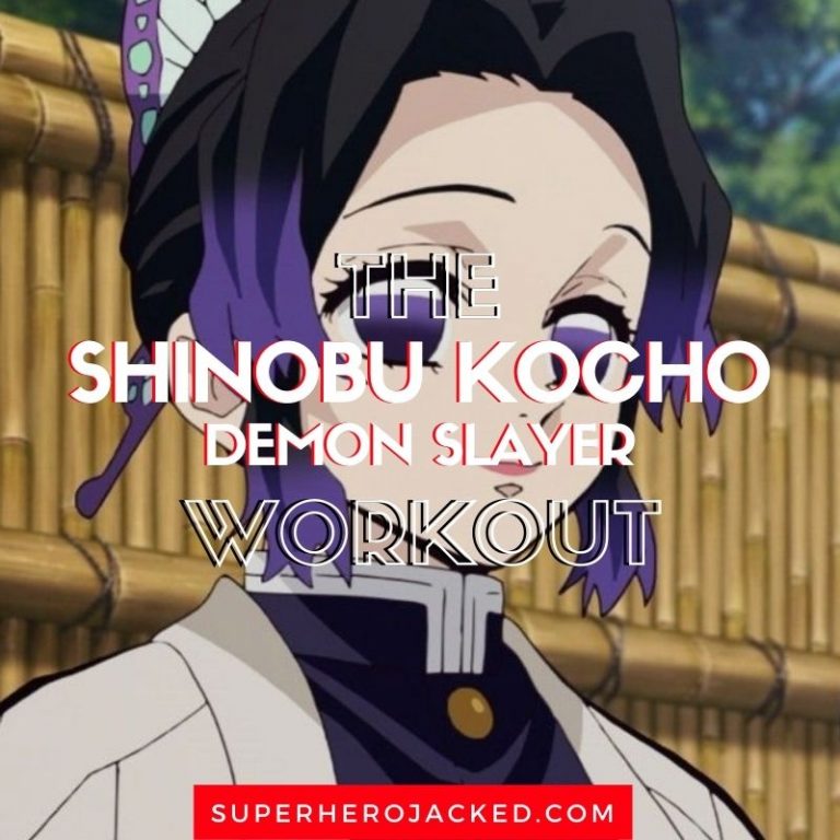 Shinobu Kocho Workout Routine: Train like Demon Slayer Insect Hashira ...