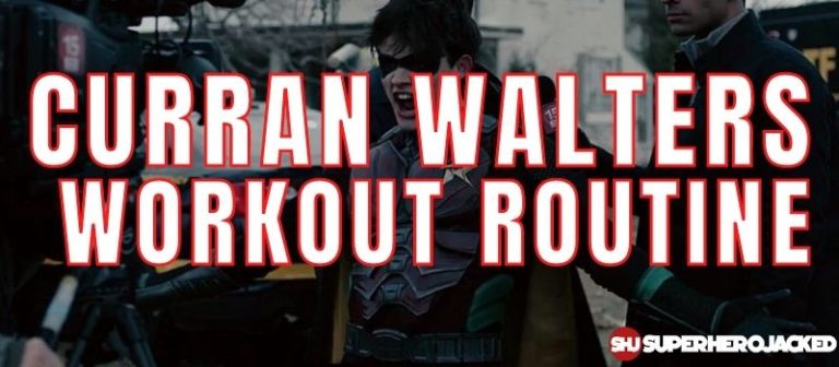 Curran Walters Workout and Diet Plan: Train like Robin and Red Hood!