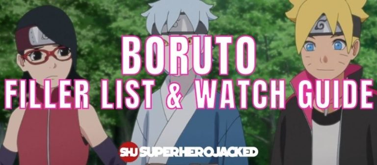 Boruto Filler List and Watch Guide: The Ultimate Boruto Watch Guide