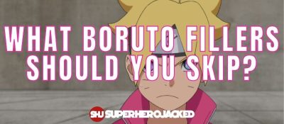 Boruto Filler List and Watch Guide: The Ultimate Boruto Watch Guide