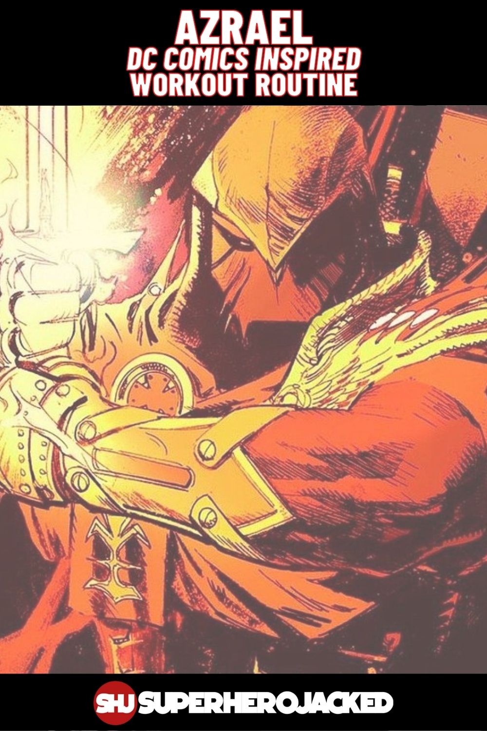 Azrael Workout Routine: Train like The DC Comics Vigilante!