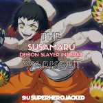 Susamaru Workout: Become the Shredded Demon Slayer Villain!