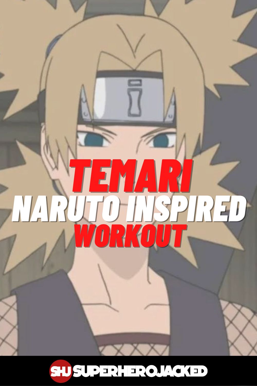 Temari Workout: Train like The Strong Female Naruto Character!