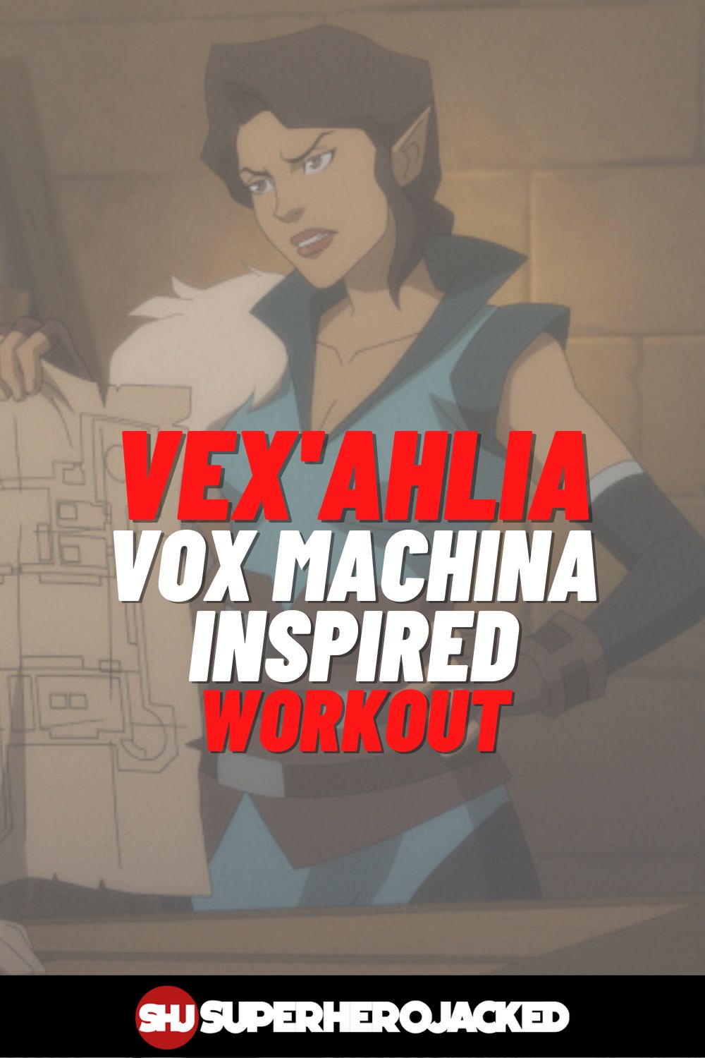 Vex'ahlia Workout: Train like Vox Machina Half-Elf Ranger Rogue!
