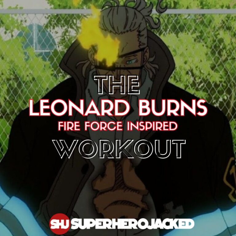Leonard Burns Workout: Train like Fire Force Captain Burns! – Superhero ...