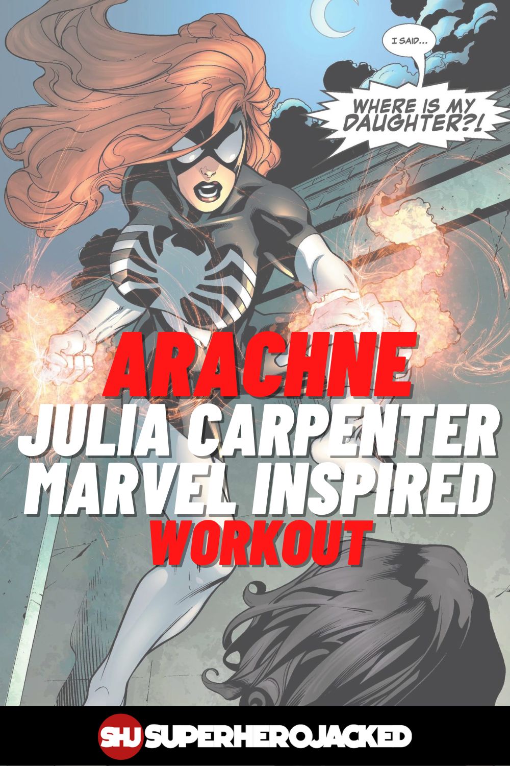 Arachne Workout: Train like Marvel's Julia Carpenter! – Superhero Jacked
