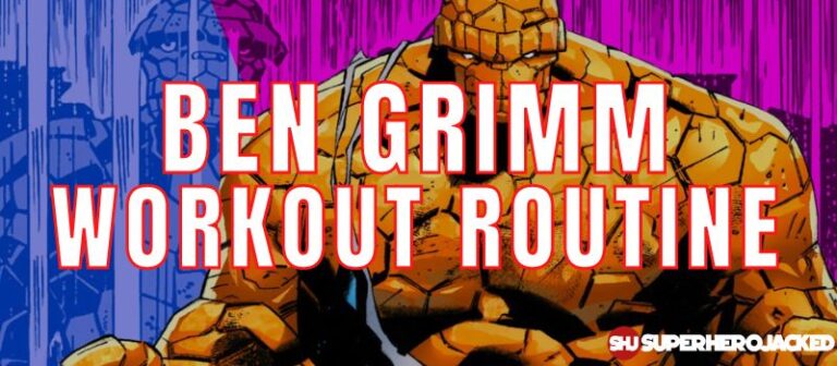 Ben Grimm Workout: Train Like Fantastic Four's The Thing! – Superhero ...