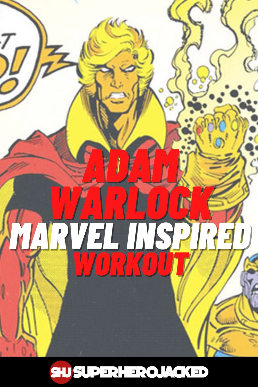 Adam Warlock Inspired Workout: Train like The Marvel Character ...